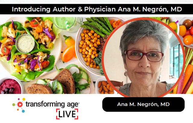 Don’t miss our next episode of Transforming Age Live featuring Dr. Ana ... Don’t miss our next episode of Transforming Age Live featuring Dr. Ana ...